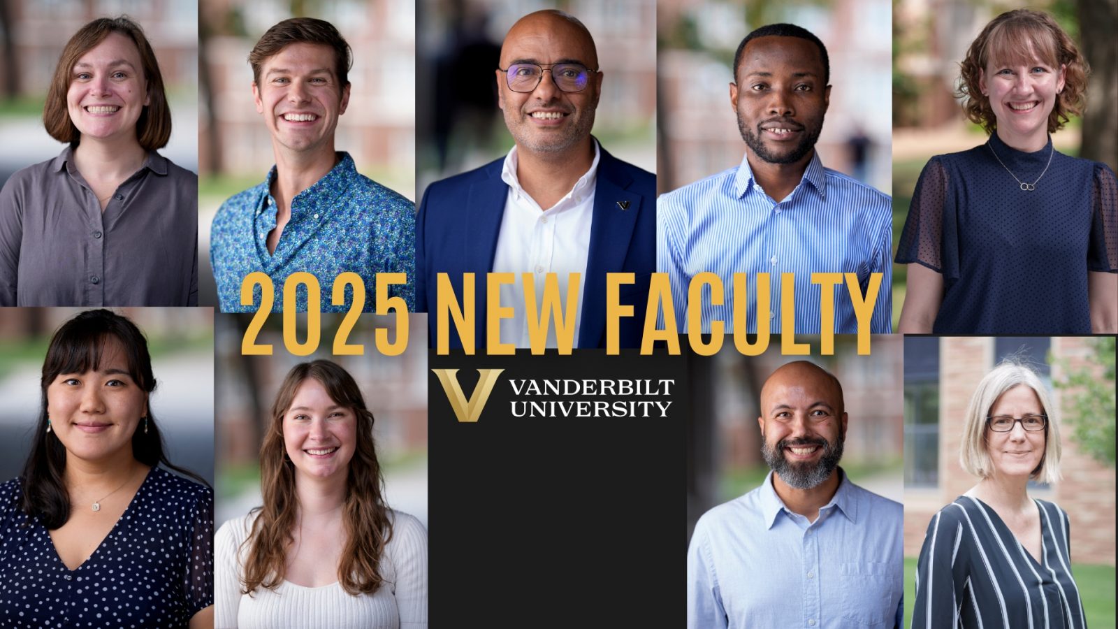 NEW FACULTY—Beyond the resume: Get to know some of our newest faculty members | Vanderbilt ...